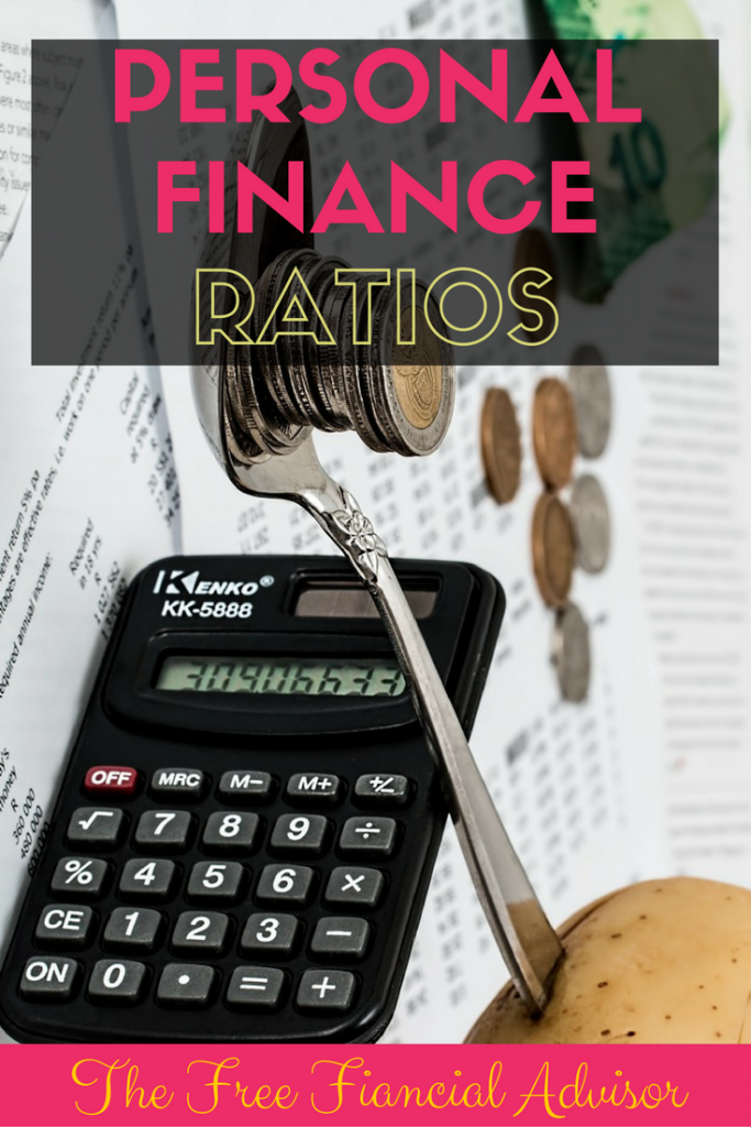 Personal Finance Ratios: What You Need to Know - The Free Financial Advisor