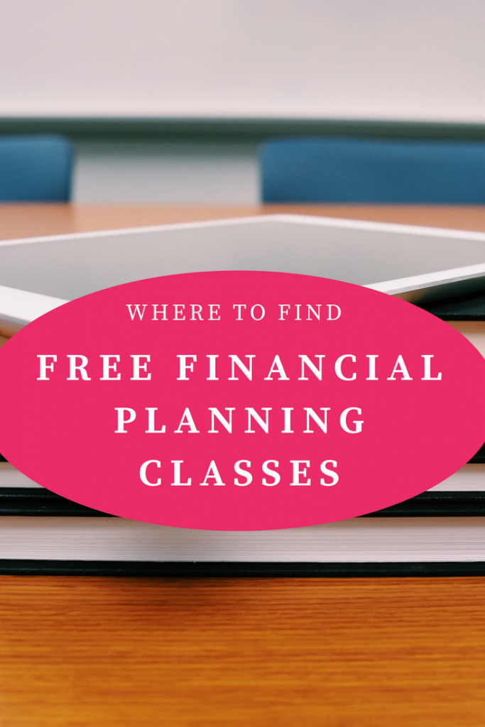 Where to Find Free Financial Planning Classes - The Free Financial Advisor